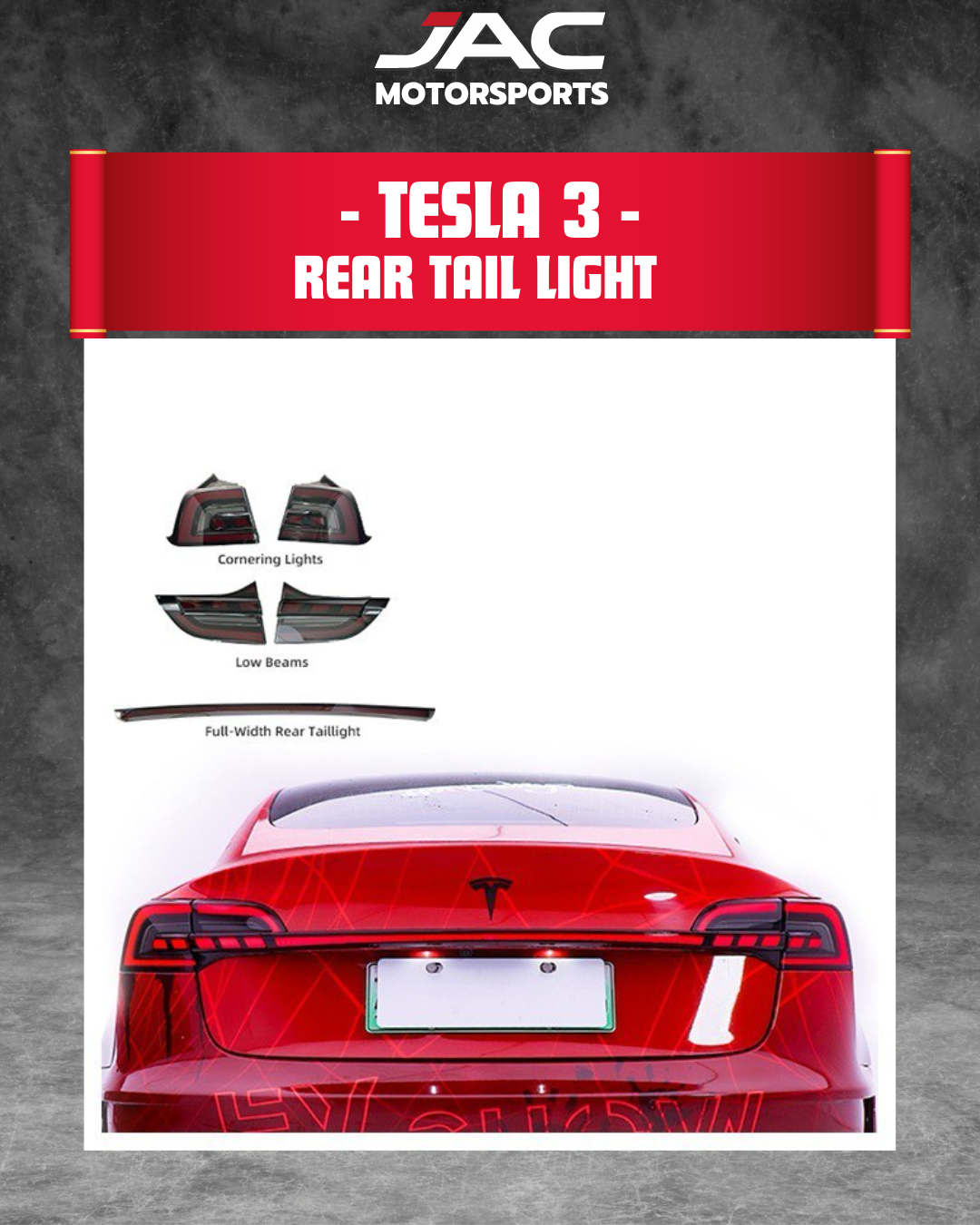 TESLA MODEL 3 REAR TAIL LIGHT LED – JAC MOTORSPORT